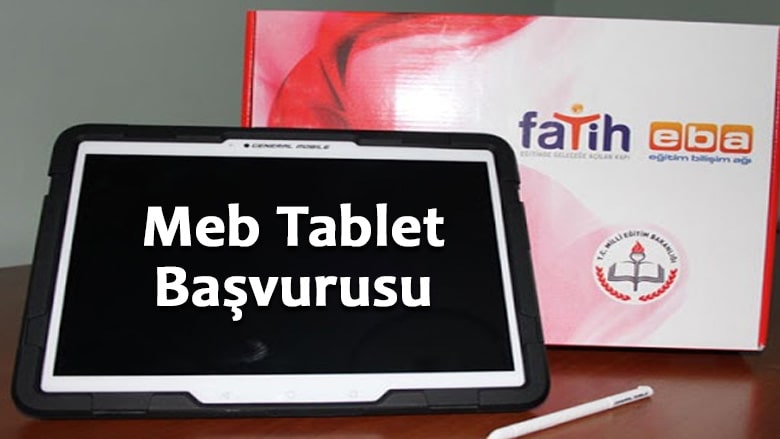 Meb Tablet Başvurusu Yap 2024 – Ücretsiz Tablet Başvurusu | Bildirimlerim